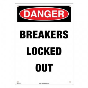 Buy Reece Safety RLS105, Lockout Sign - Danger "Breakers Locked Out ...